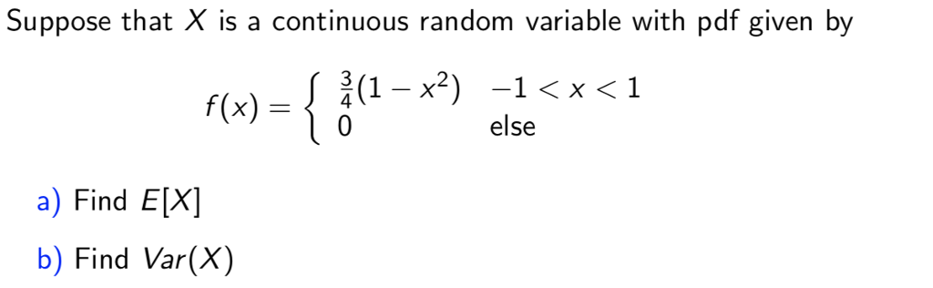 Solved Suppose that X is a continuous random variable with | Chegg.com