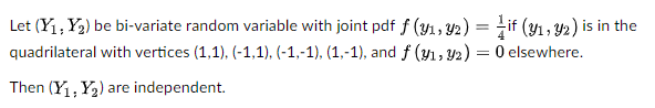 Solved Let (Y1, Yz) be bi-variate random variable with joint | Chegg.com Solved Let (Y1, Yz) be bi-variate random variable with joint | Chegg.com
