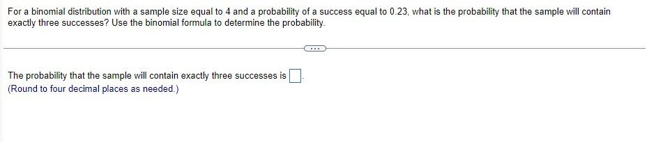 Solved For a binomial distribution with a sample size equal | Chegg.com