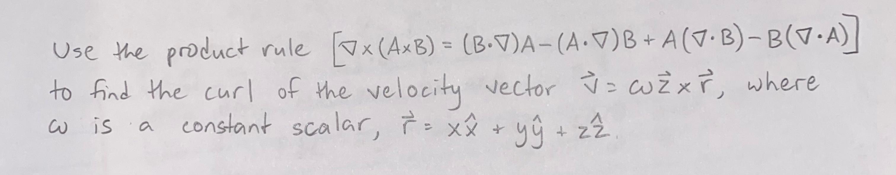 Solved Use the product rule [x (4xB) = | Chegg.com