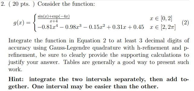 Solved 2. ( 20 pts. ) Consider the function: | Chegg.com