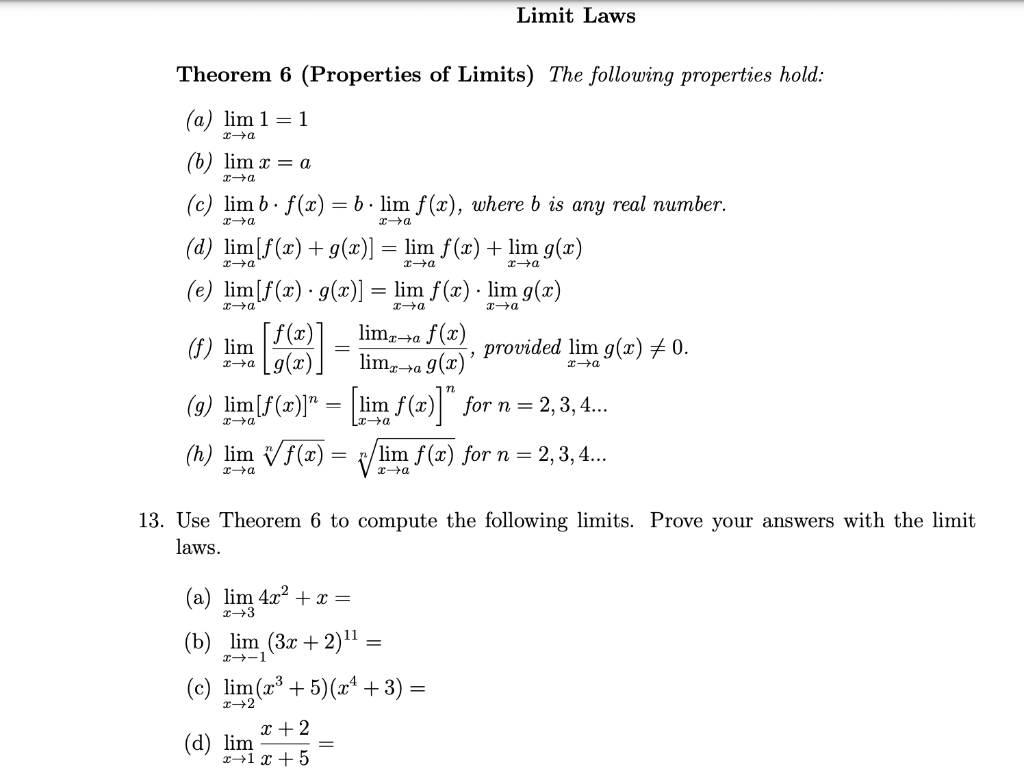 Solved Limit Laws -a -a 2a a = 2a 2a Theorem 6 (Properties | Chegg.com