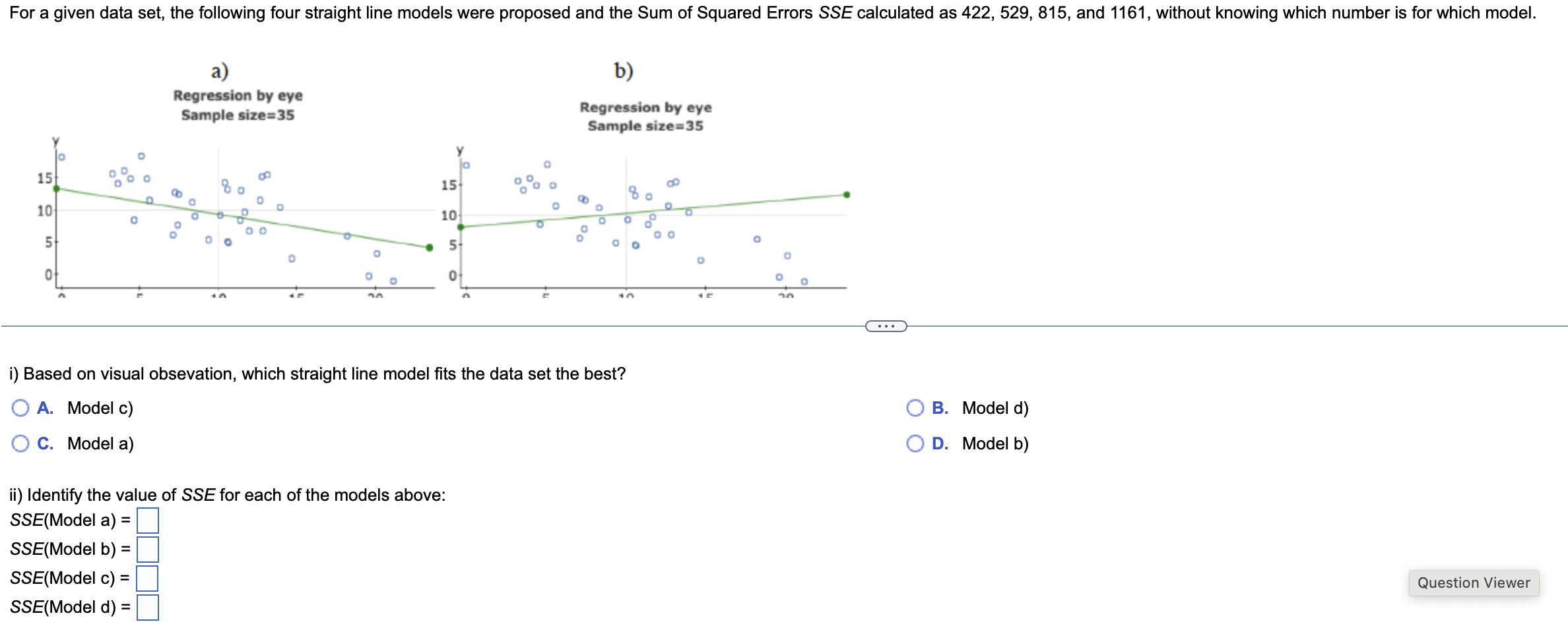 i) Based on visual obsevation, which straight line | Chegg.com