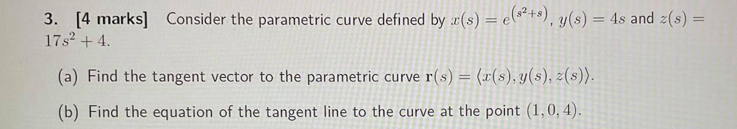 Solved 3. [4 marks] Consider the parametric curve defined by | Chegg.com