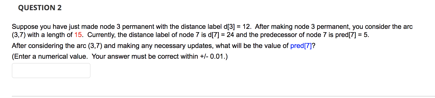 QUESTION 2 = Suppose you have just made node 3 | Chegg.com