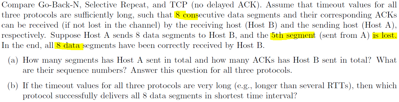 Solved Compare Go-Back-N, Selective Repeat, and TCP (no | Chegg.com