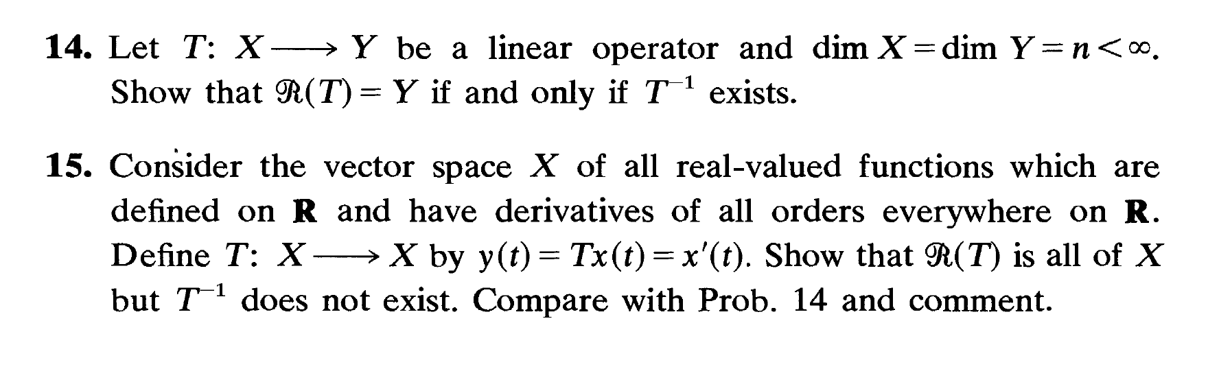 Solved 14. Let T: X-→ Y be a linear operator and dim X=dim | Chegg.com
