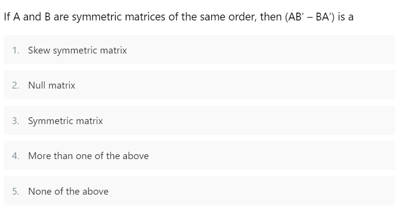 Solved If A And B ﻿are Symmetric Matrices Of The Same Order