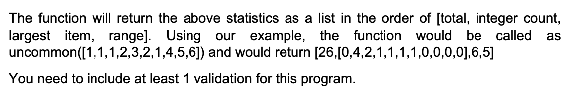 Solved 3.2. Uncommon Statistics (22 marks) Write a function | Chegg.com