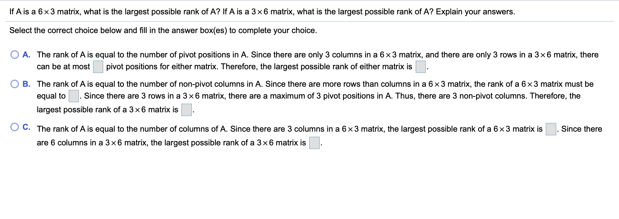 Solved If A Is A 6x3 Matrix What Is The Largest Possible 