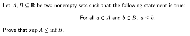 Solved Let A, B CR be two nonempty sets such that the | Chegg.com