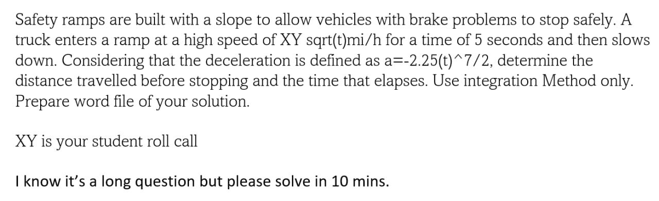 Solved Safety ramps are built with a slope to allow vehicles | Chegg.com