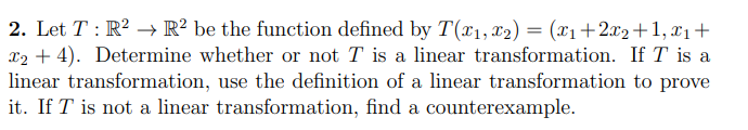 Solved 2. Let T:R2→R2 be the function defined by | Chegg.com