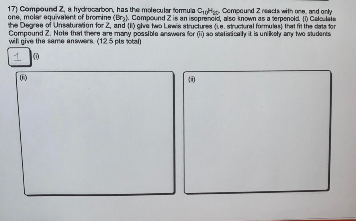 Solved 17) Compound Z, a hydrocarbon, has the molecular | Chegg.com