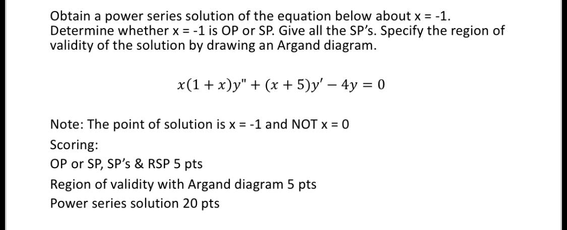 Solved Obtain A Power Series Solution Of The Equation Below