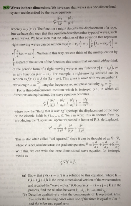 Solved Waves in three dimensions. We have seen that waves in | Chegg.com