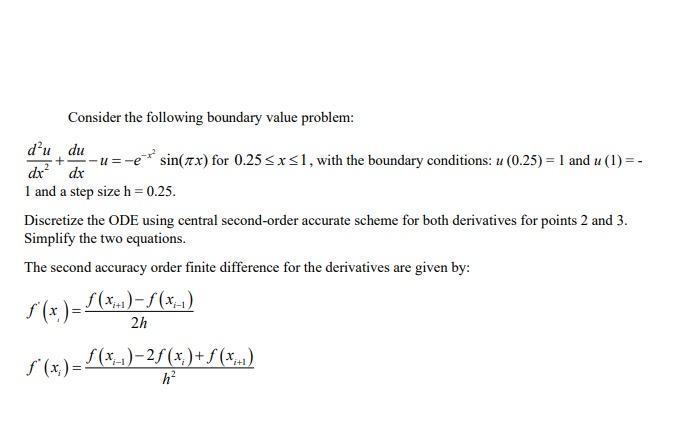 Solved + Consider the following boundary value problem: du | Chegg.com