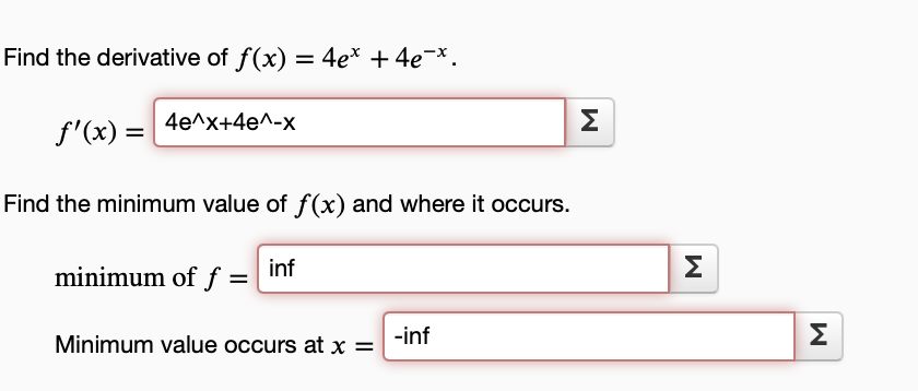 Solved Find the derivative of f(x)=4ex+4e−x f′(x Find the | Chegg.com