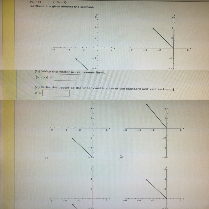 Solved o.-5) (a) Sketch the given directed line segment. -42 | Chegg.com