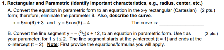 Solved 1. Rectangular and Parametric (identify important | Chegg.com
