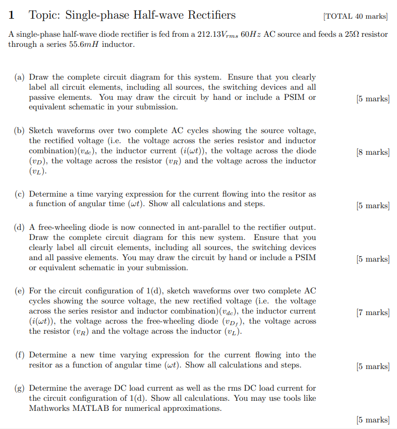 Solved 1 Topic: Single-phase Half-wave Rectifiers [TOTAL 40 | Chegg.com
