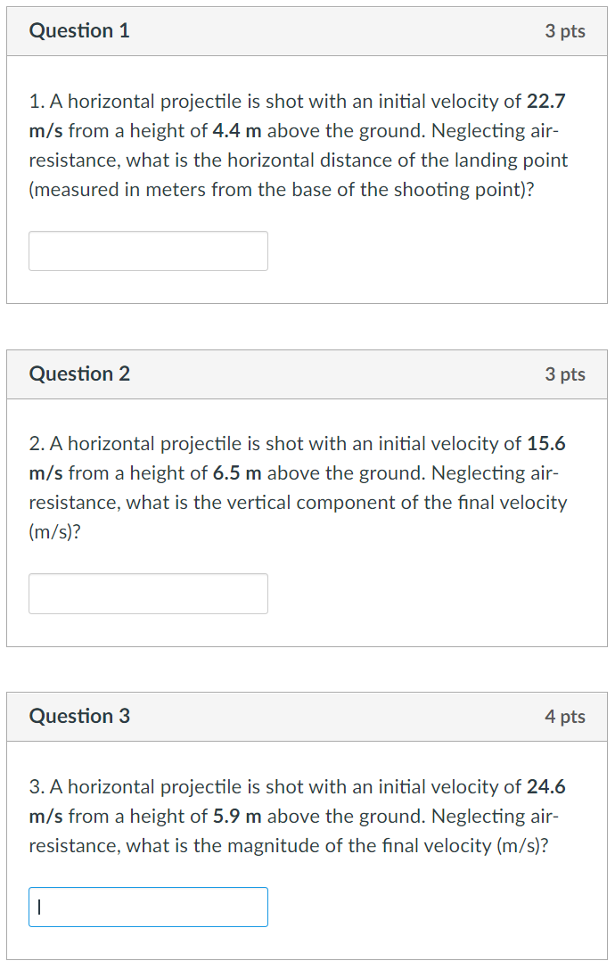Solved Question 1 3 pts 1. A horizontal projectile is shot | Chegg.com