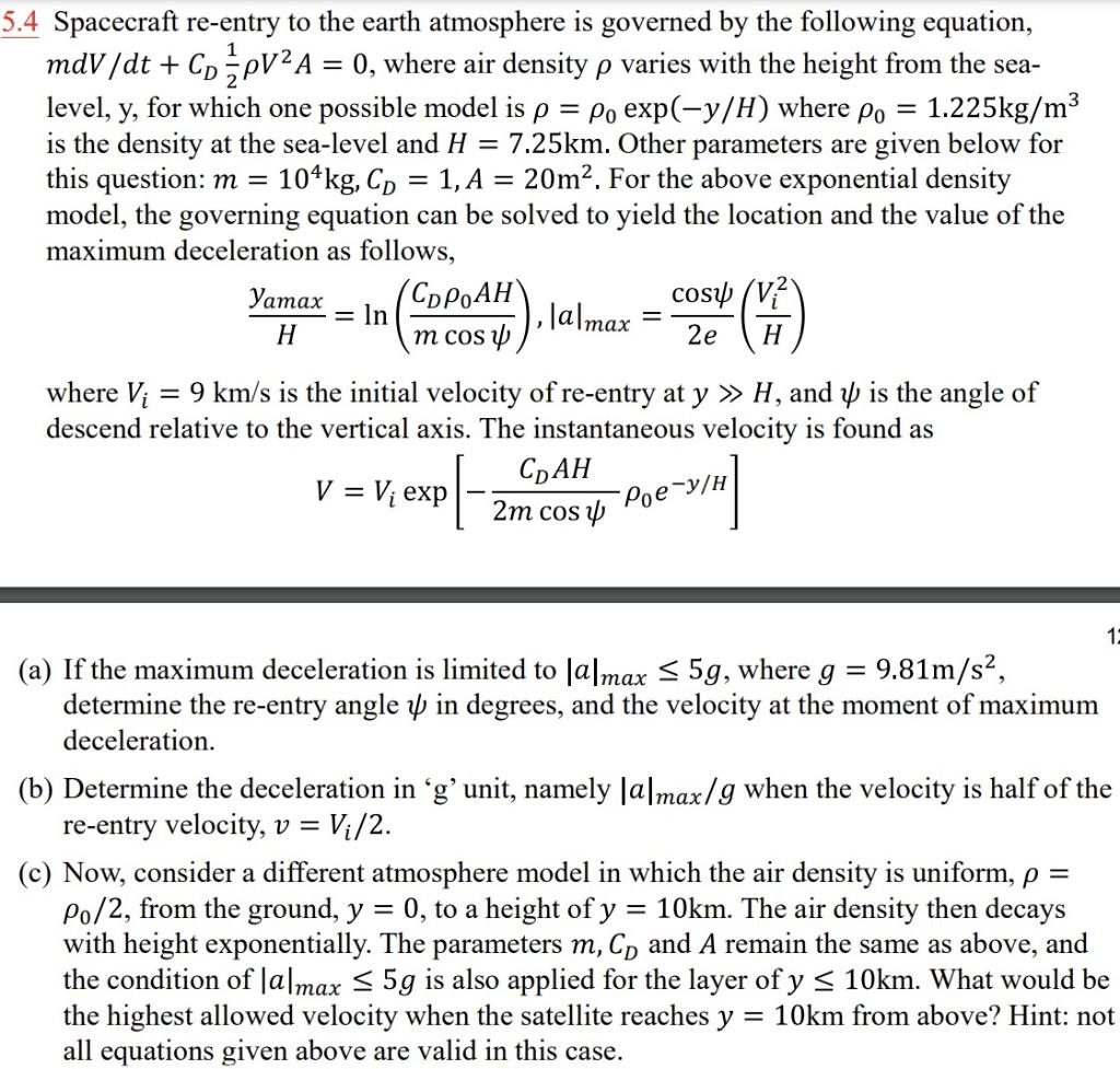 Solved р = 5.4 Spacecraft re-entry to the earth atmosphere | Chegg.com