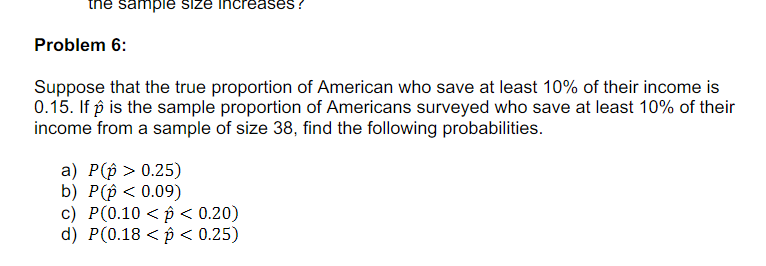 Solved Suppose that the true proportion of American who save | Chegg.com