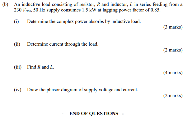 Solved (b) An inductive load consisting of resistor, R and | Chegg.com