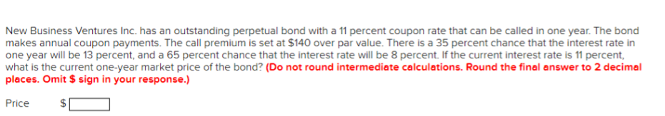 Solved New Business Ventures Inc. has an outstanding | Chegg.com