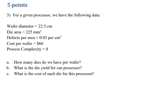 Solved 5 ﻿pointsFor a given processor, we have the following | Chegg.com