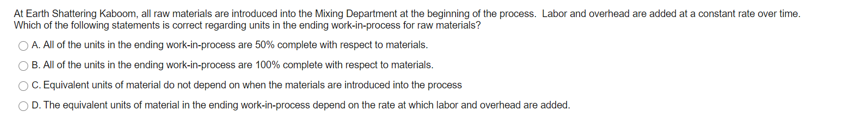 Solved At Earth Shattering Kaboom, all raw materials are | Chegg.com