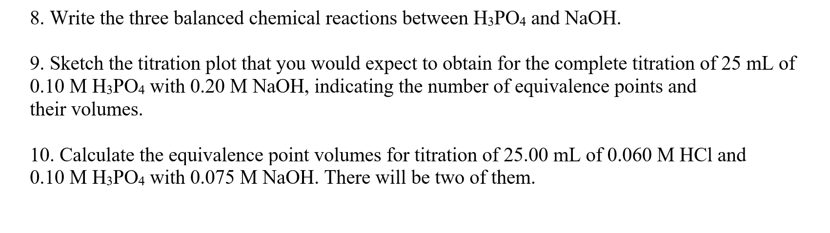Solved 8. Write the three balanced chemical reactions | Chegg.com Solved 8. Write the three balanced chemical reactions | Chegg.com