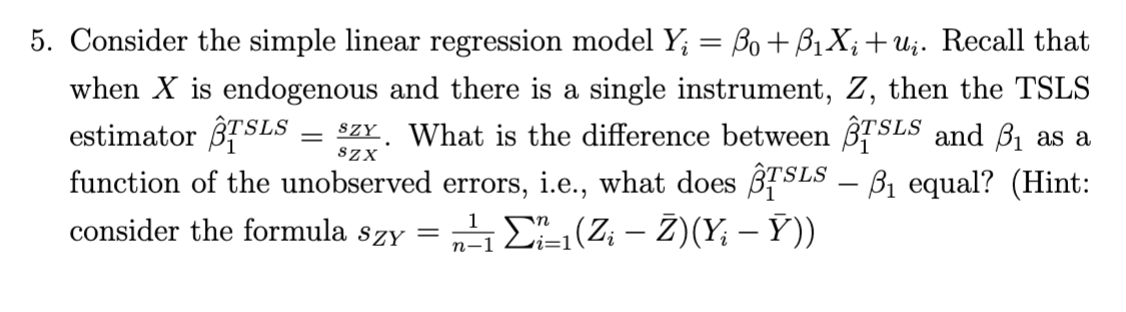 Solved 5. Consider the simple linear regression model Y; = | Chegg.com