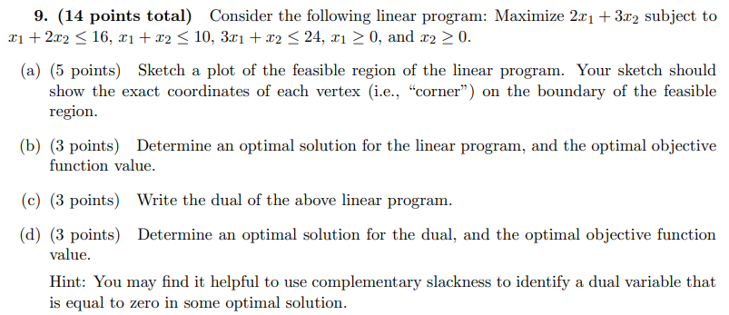 Solved 9. (14 points total) Consider the following linear | Chegg.com