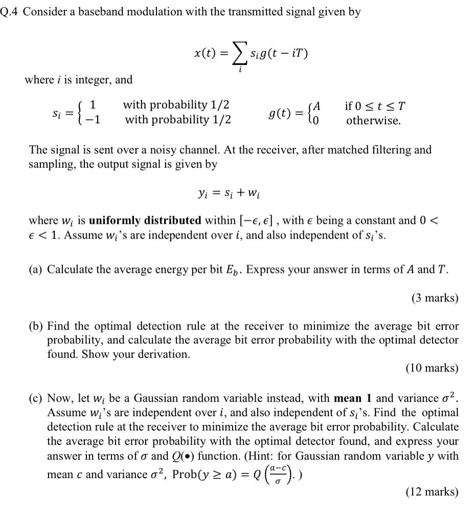 Solved Q.4 Consider a baseband modulation with the | Chegg.com