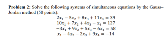 Solved Problem 2: Solve the following systems of | Chegg.com