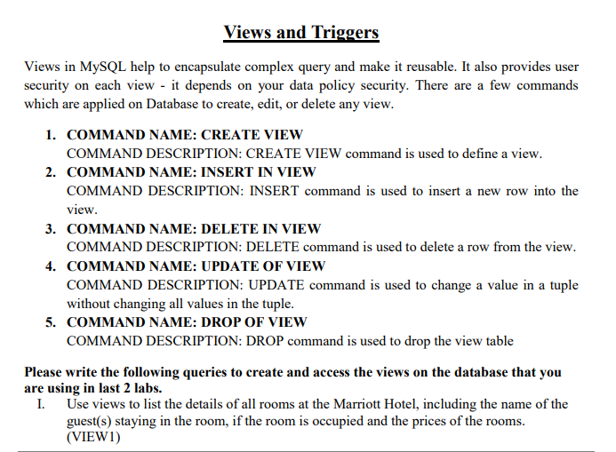 Solved Views and Triggers Views in MySQL help to encapsulate | Chegg.com