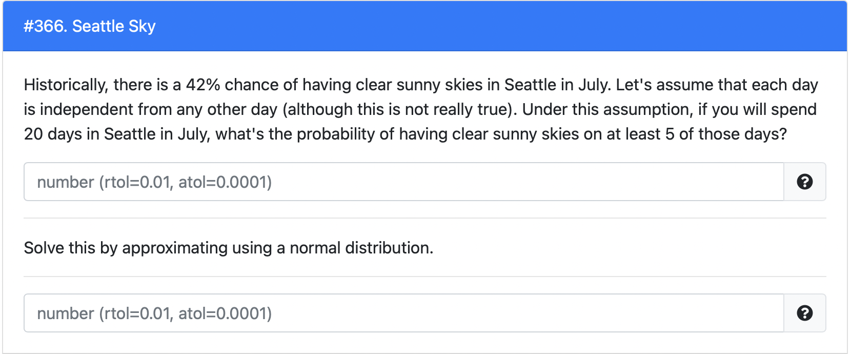 Solved #366. Seattle Sky Historically, there is a 42% chance | Chegg.com