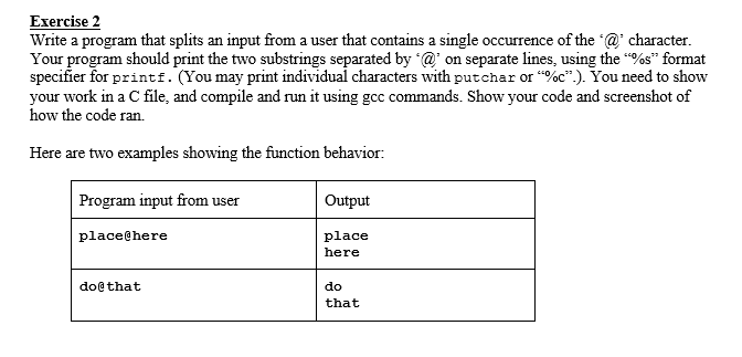 Solved Exercise 2 Write a program that splits an input from | Chegg.com