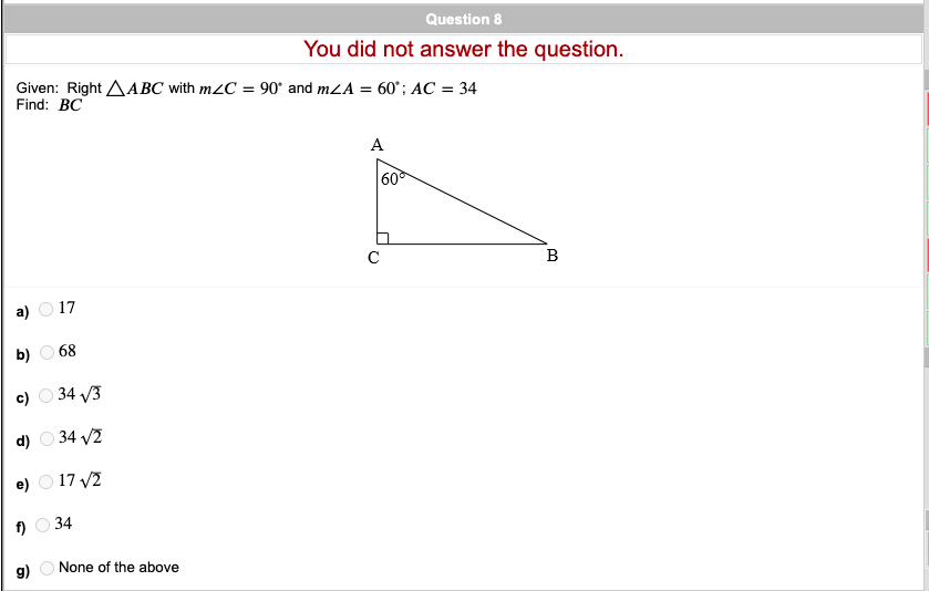 Solved Question 8 Given: Right 𝐴𝐵𝐶 with 𝑚∠𝐶=90∘ and | Chegg.com