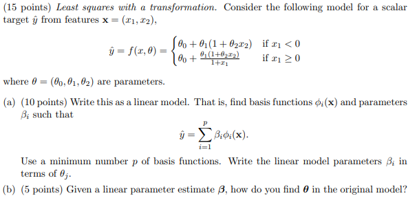 (15 points) Least squares with a transformation. | Chegg.com