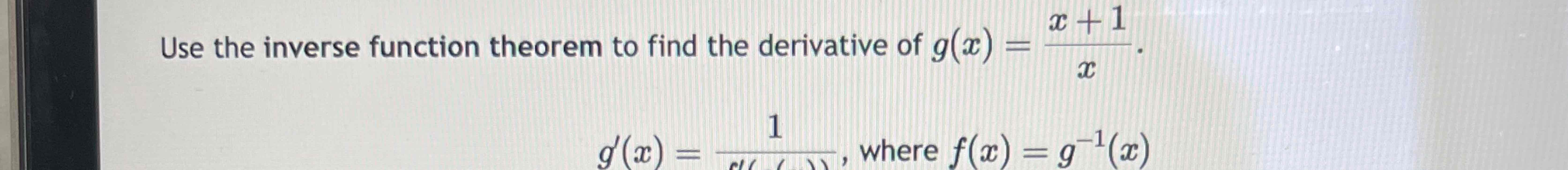 Solved Use the inverse function theorem to find the | Chegg.com