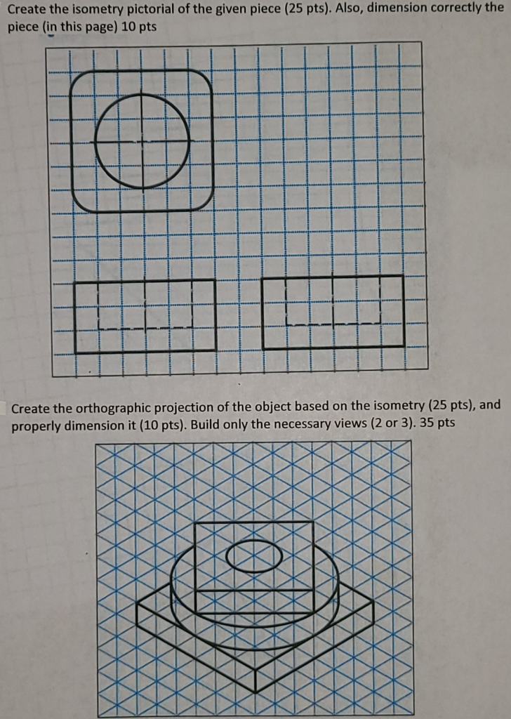 Solved Create the isometry pictorial of the given piece (25 | Chegg.com