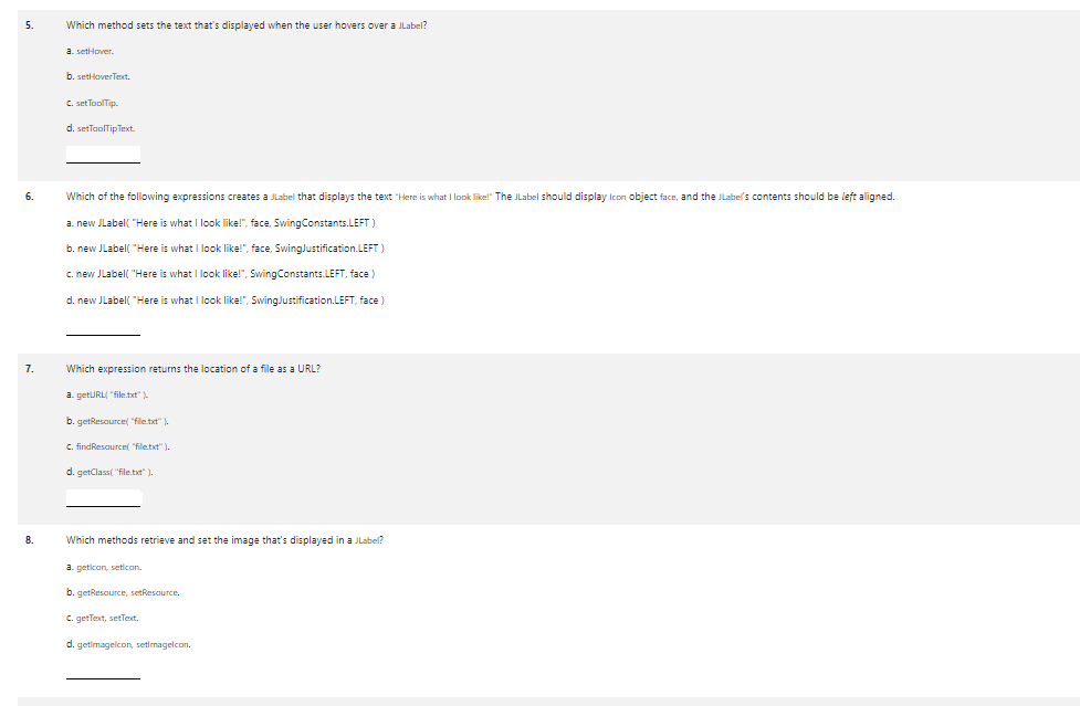 Solved Which method sets the text that's displayed when the | Chegg.com