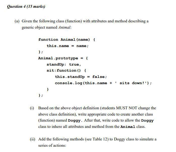 Question 4 (15 marks) (a) Given the following class | Chegg.com
