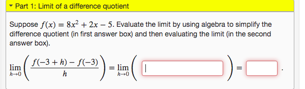 Solved Part 1: Limit of a difference quotient Suppose f(x) = | Chegg.com