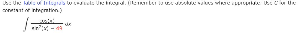 Solved Use the Table of Integrals to evaluate the integral. | Chegg.com