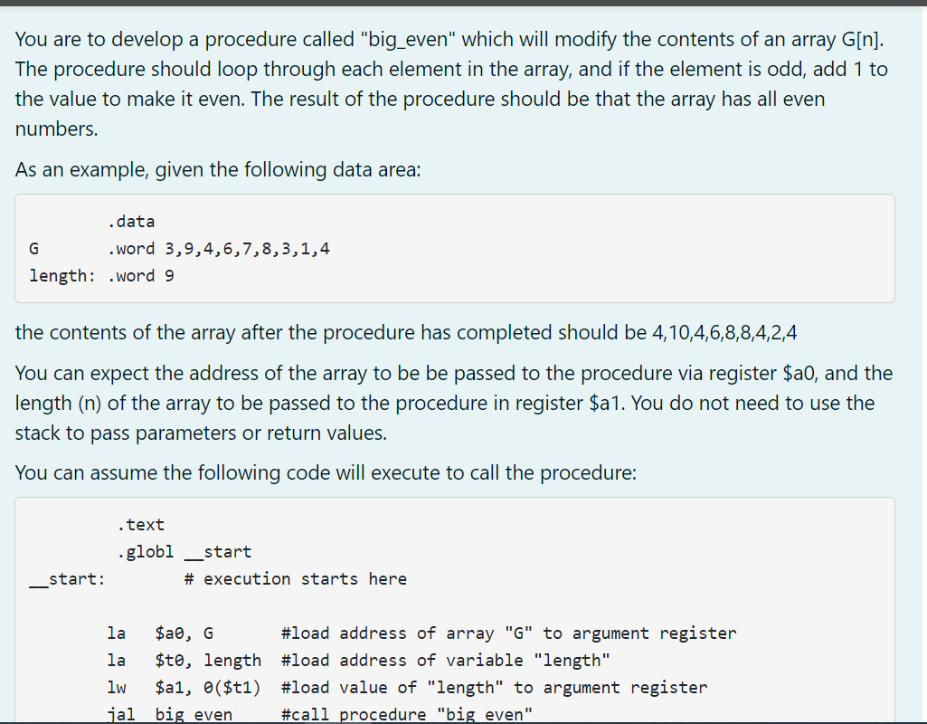Solved You are to develop a procedure called "big_even" | Chegg.com