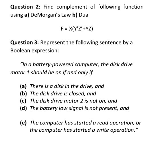 Solved Question 2: Find complement of following function | Chegg.com